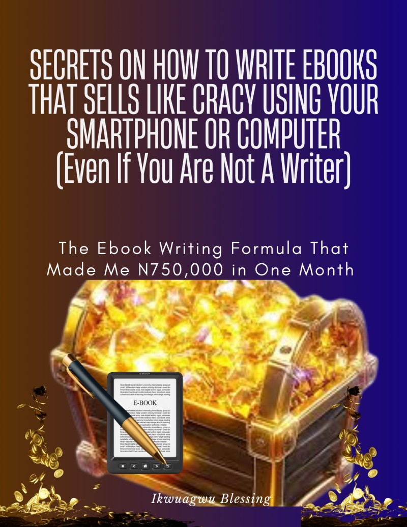 Buy Secrets on How to Write eBooks That Sells Like Crazy Using Your ...