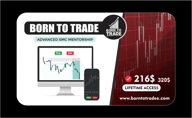 Buy Advanced Smart Money Course & Mentorship by Born To Trade on Selar