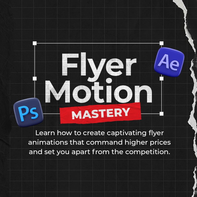 Buy FLYER MOTION MASTERY: Upskill and Charge More, Learn to Animate Flyers by Brandoc on Selar