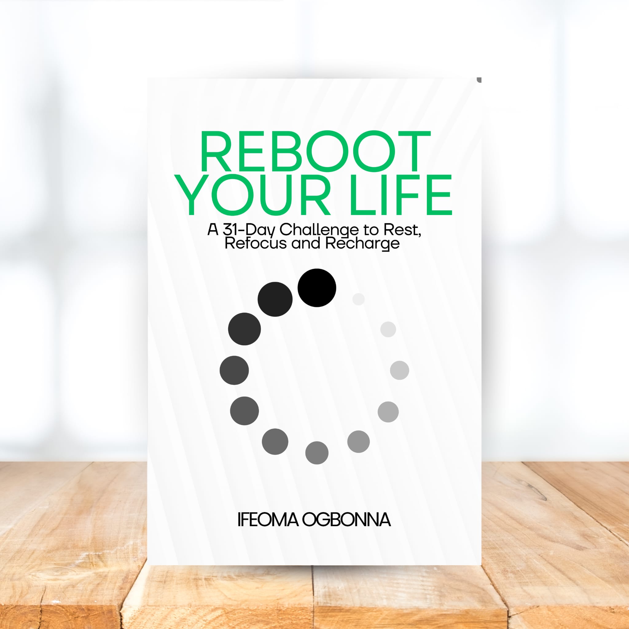 Buy Reboot your Life: A 31-day challenge to Rest, Refocus and Recharge ...