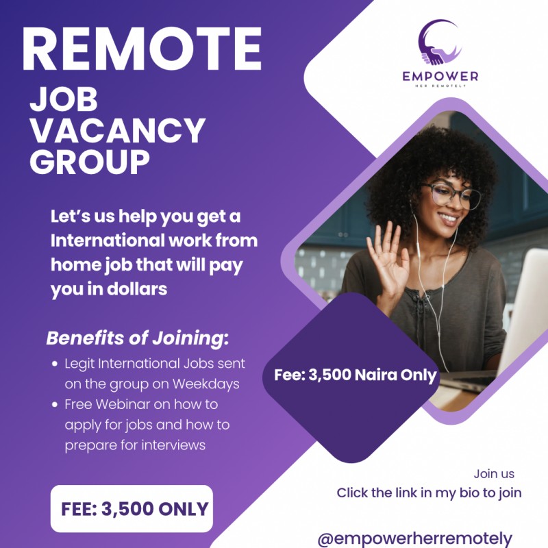 Buy Remote Job Vacancy Group by Uduak-Dorathy Nwosu on Selar