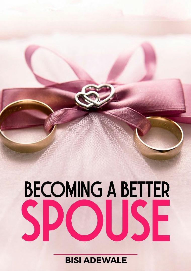 Buy Becoming A Better Spouse by Bisi adewale on Selar