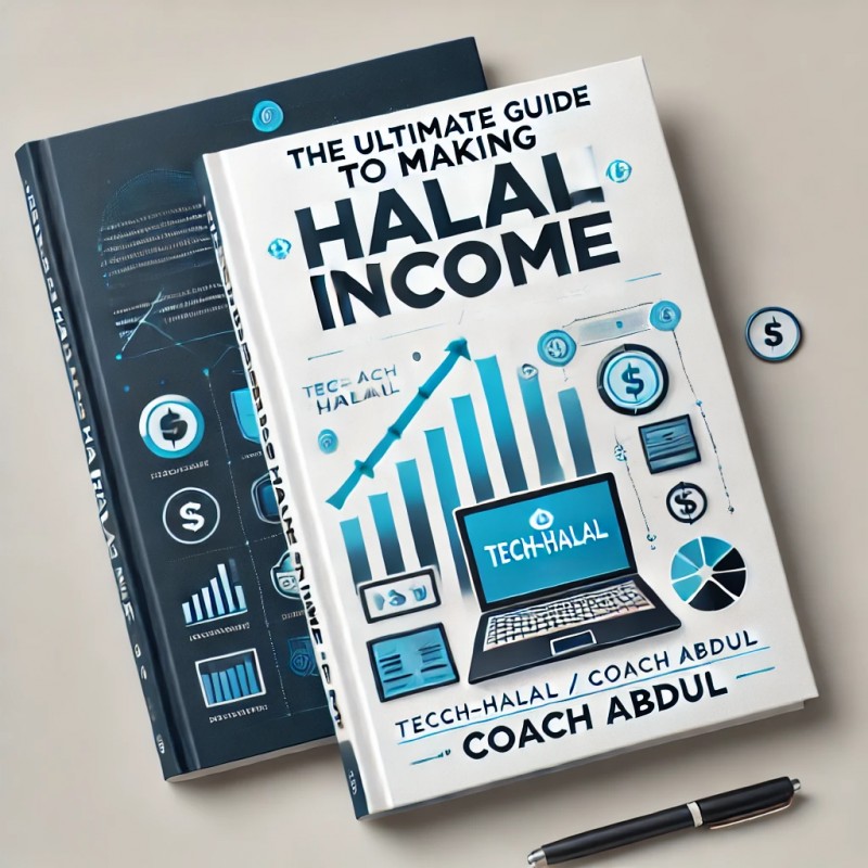 Get Ultimate Guide to Making Halal Income Online by Muhammed Abdulmalik ...