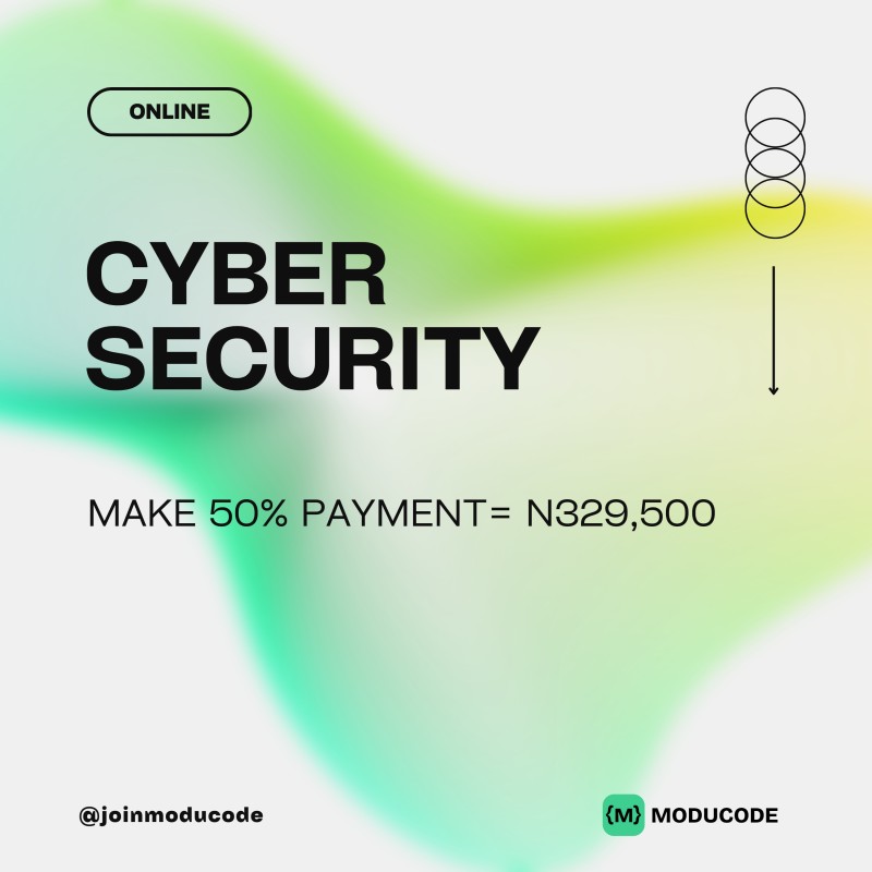 Buy CYBERSECURITY BOOTCAMP (50% Part Payment) by MODUCODE on Selar