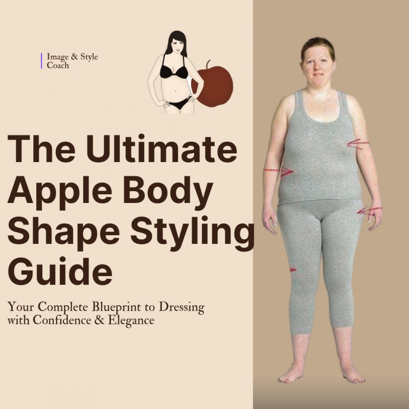 Buy Ultimate Apple Body Shape Styling Guide by Victory Ezeji on Selar