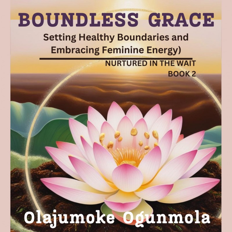 Buy Boundless Grace: Setting Healthy Boundaries and Embracing Feminine Energy by The Christian ...