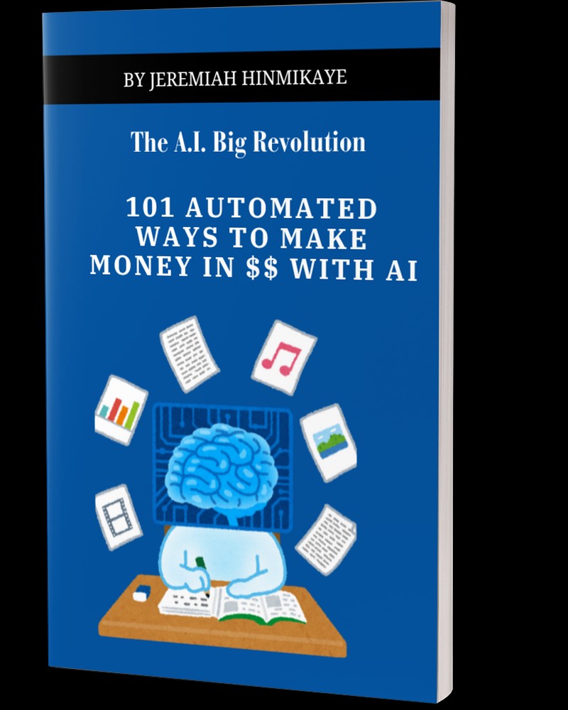 Buy The A.I. Wealth Creation Blue Print: 101 Automated ways to make money easily with Premium AI ...