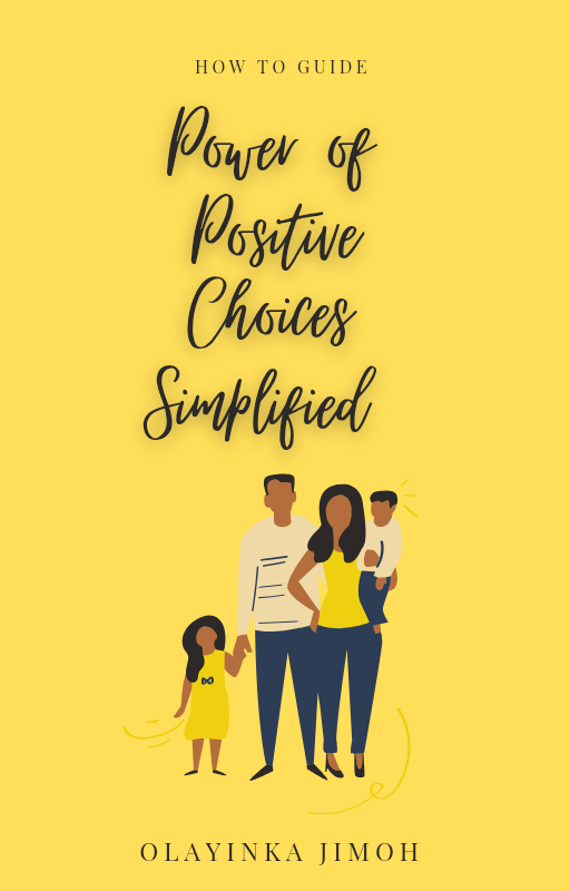 Buy Positive Choices, Simplified by Jimoh Olayinka Zainab on Selar