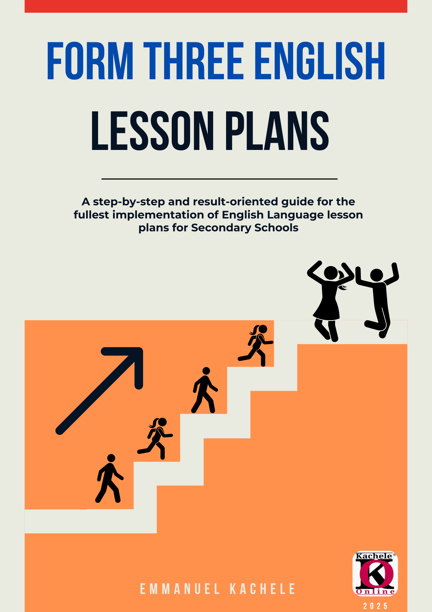 Buy Form Three English Lesson Plans by Emmanuel Alkado Kachele on Selar