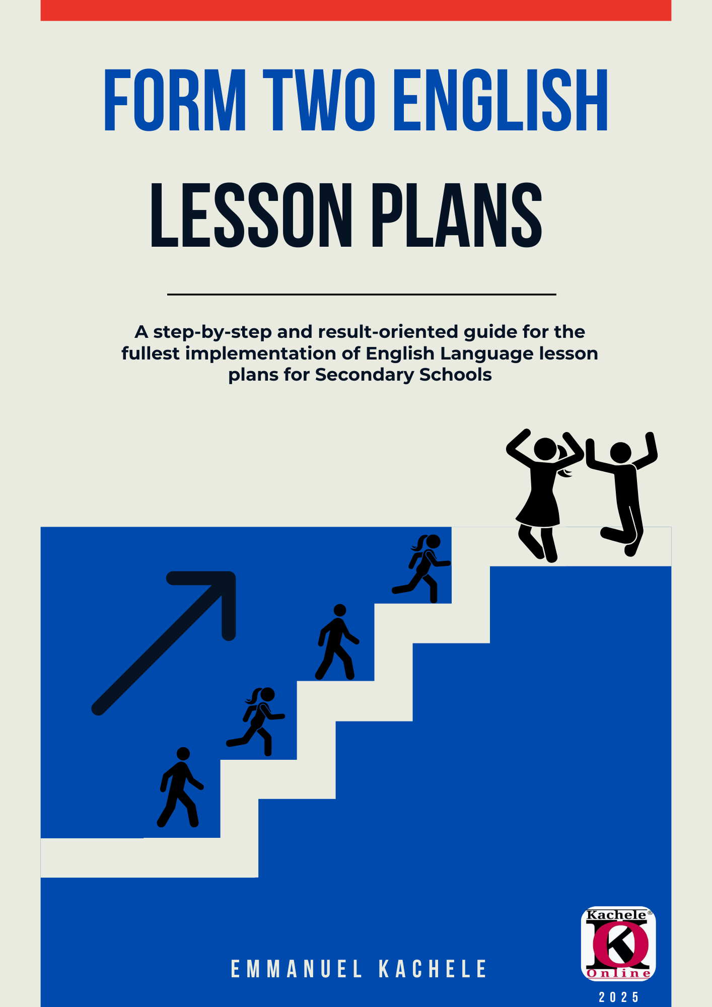 Buy Form Two English Lesson Plans by Emmanuel Alkado Kachele on Selar