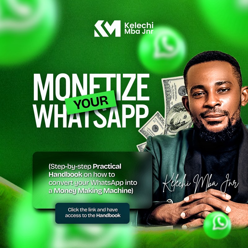 Buy MONETIZE YOUR WHATSAPP by Emmanuel Kelechi Mba on Selar