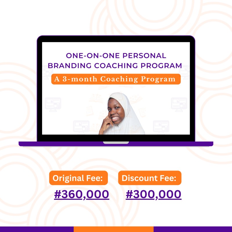 Buy ONE-ON-ONE PERSONAL BRANDING COACHING by Bello Khaeerat on Selar