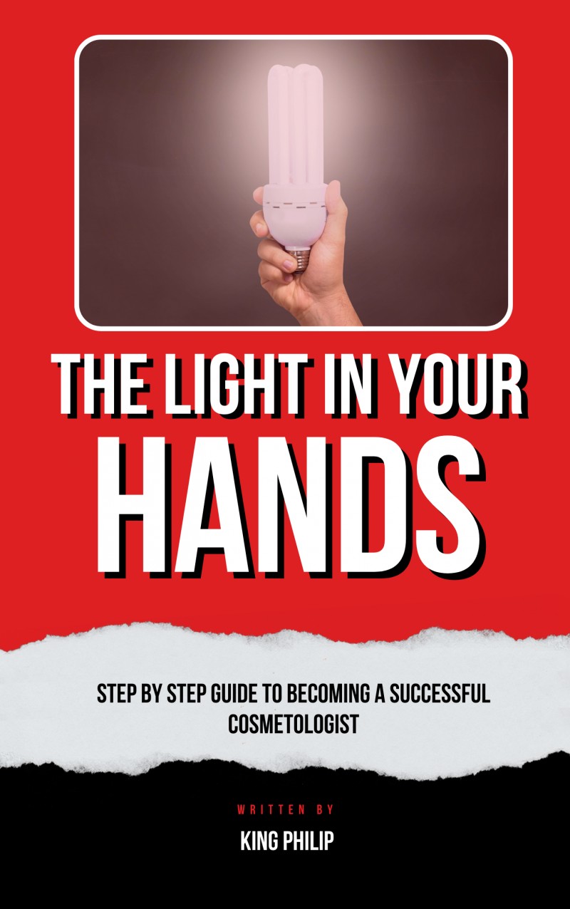 Buy THE LIGHT IN YOUR HANDS - Step By Step Guide to Becoming A ...