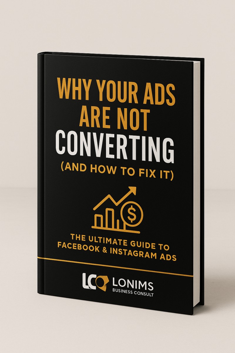 Buy WHY YOUR ADS ARE NOT CONVERTING (HOW TO FIX IT) - UNIQUE GUIDE by Lonims Business Consult on ...