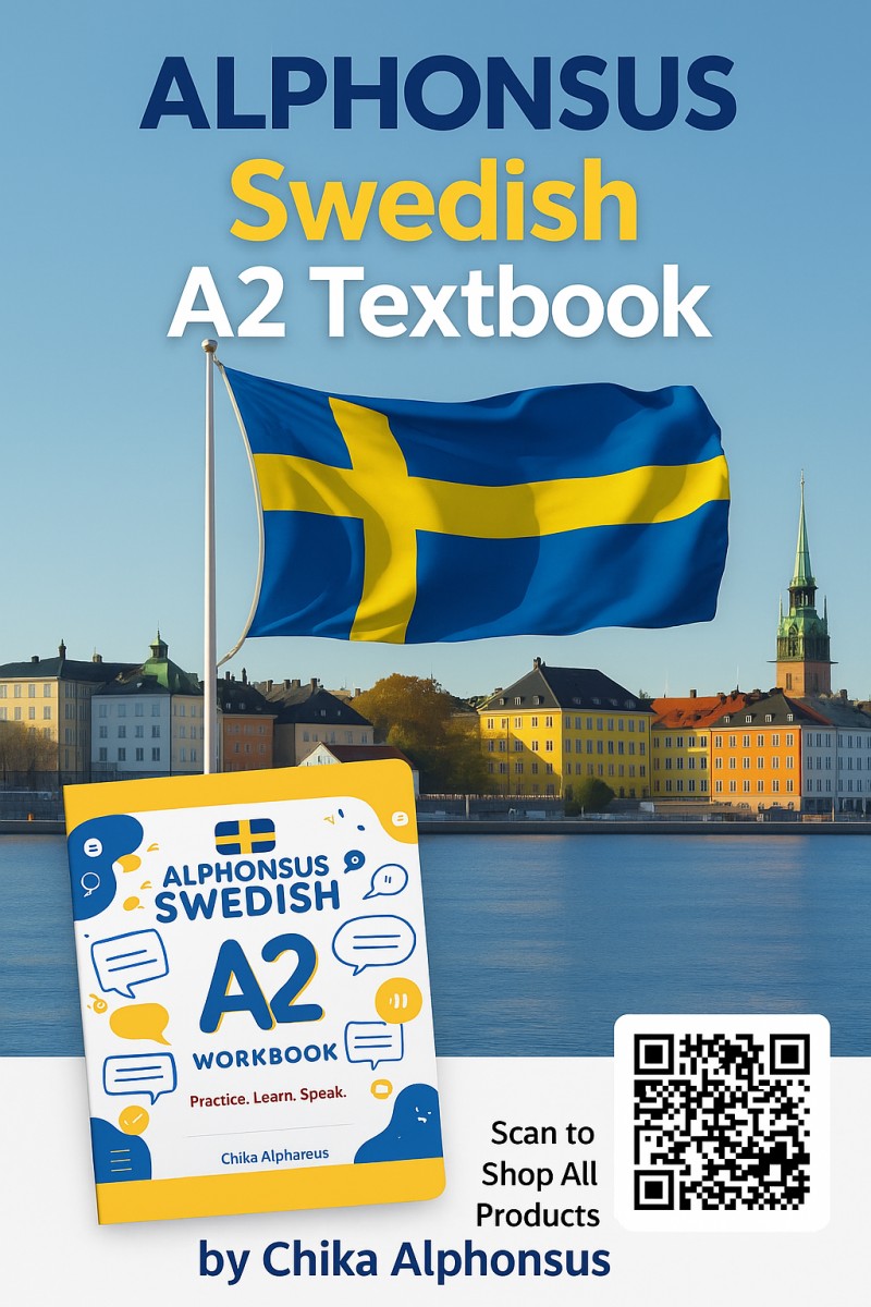 Buy Alphonsus Swedish Textbook + Workbook (A2 Level) by Chika Alphonsus ...