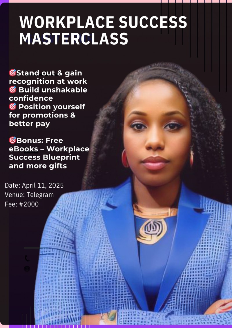 Get WORKPLACE SUCCESS MASTERCLASS by MARY OBIAGELI on Selar