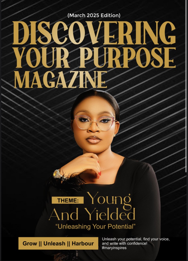 Buy DISCOVERING YOUR PURPOSE MAGAZINE (Second Edition) by Adaji Ojocheyi Mary on Selar