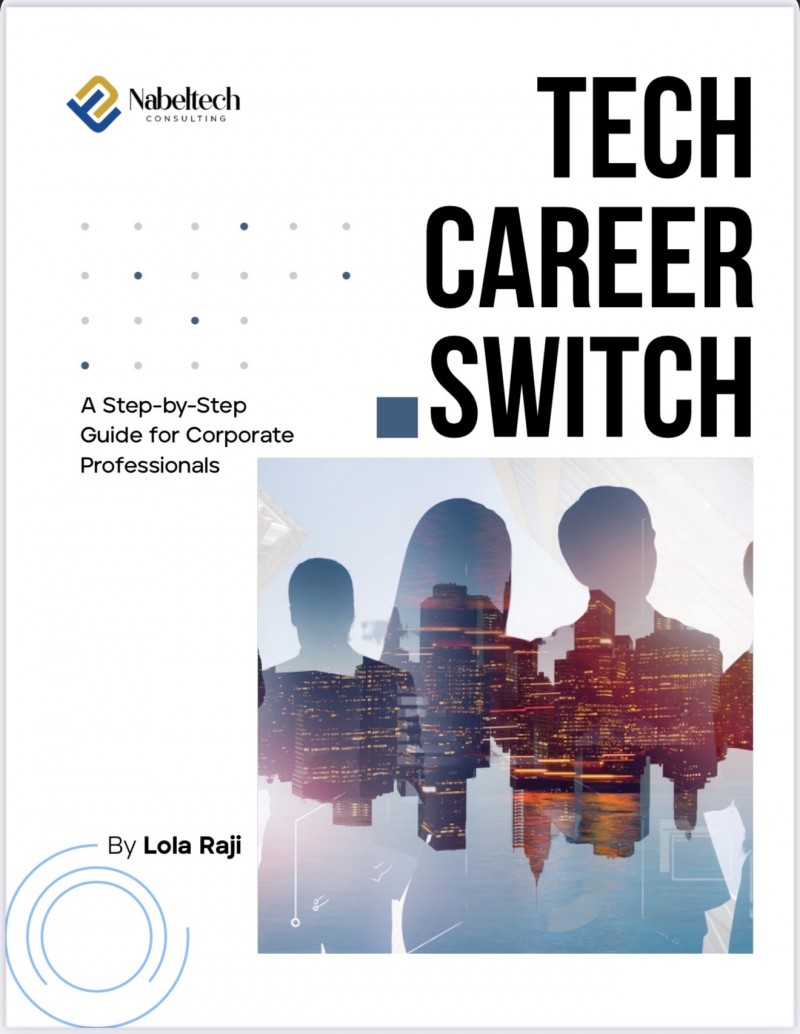 Buy TECH CAREER SWITCH - A step by step guide for professionals copy by Nabeltech on Selar