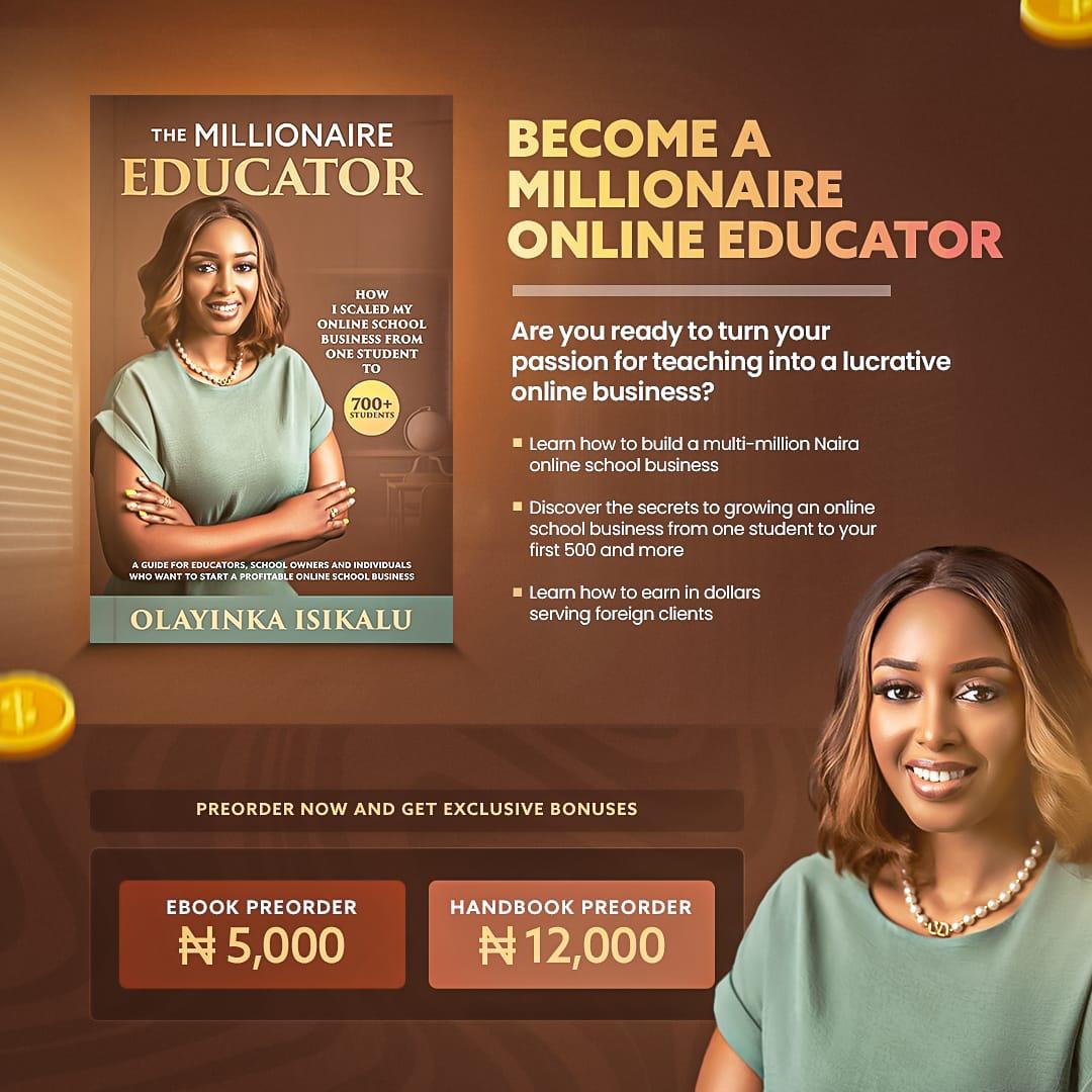 Buy THE MILLIONAIRE EDUCATOR by OLAYINKA ISIKALU on Selar