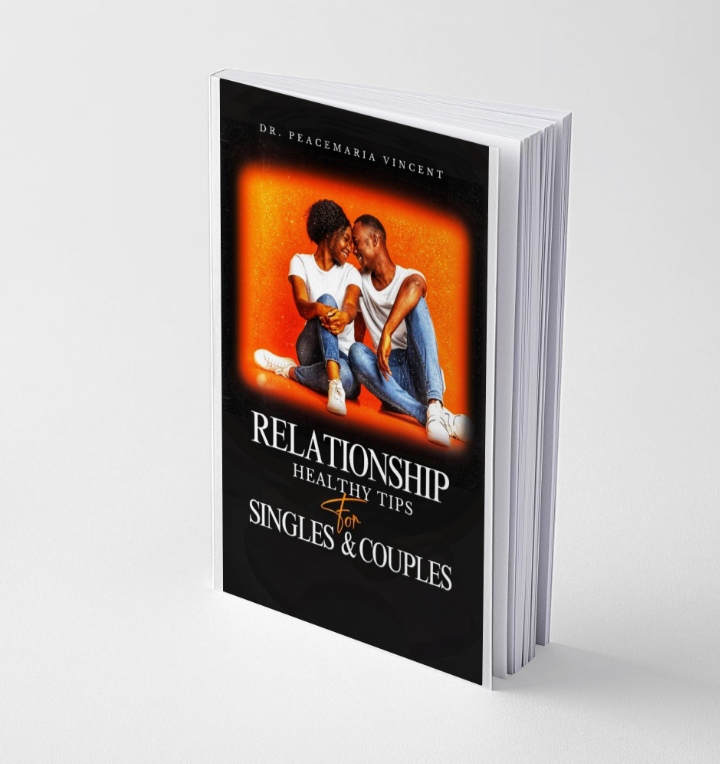 Get RELATIONSHIP HEALTHY TIPS FOR SINGLES AND COUPLES by PEACEMARIA ...