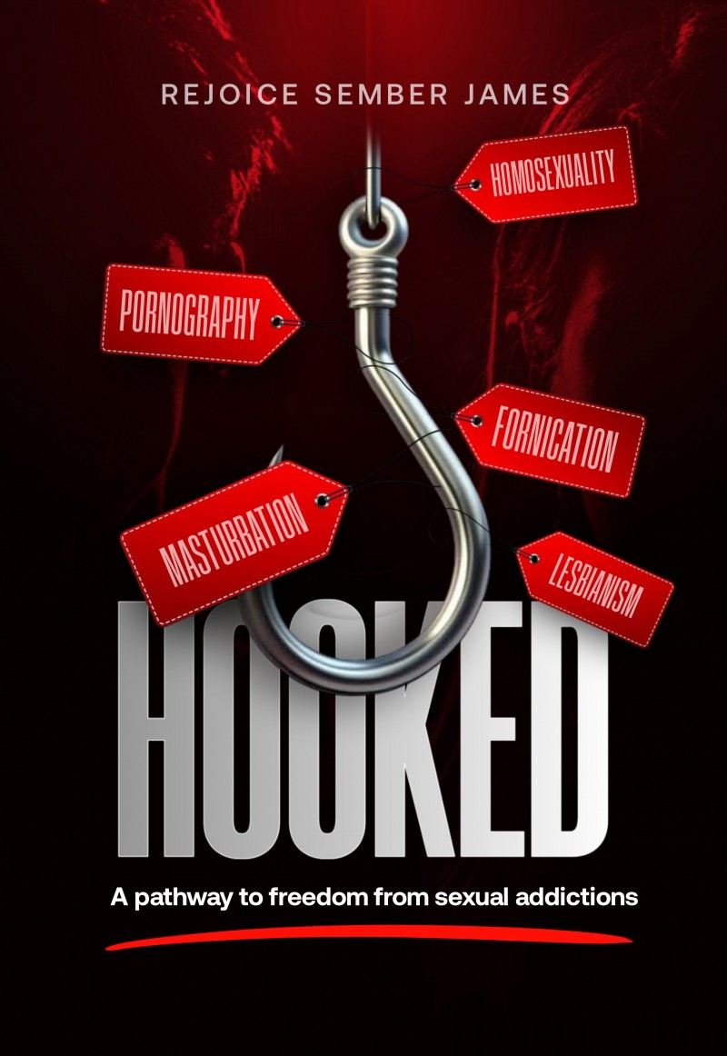 Buy HOOKED; A pathway to freedom from sexual addictions by Rejoice James Jev on Selar