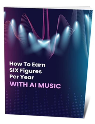 Buy How To Earn Six Figures a Year With AI Music by Skill growth with ...