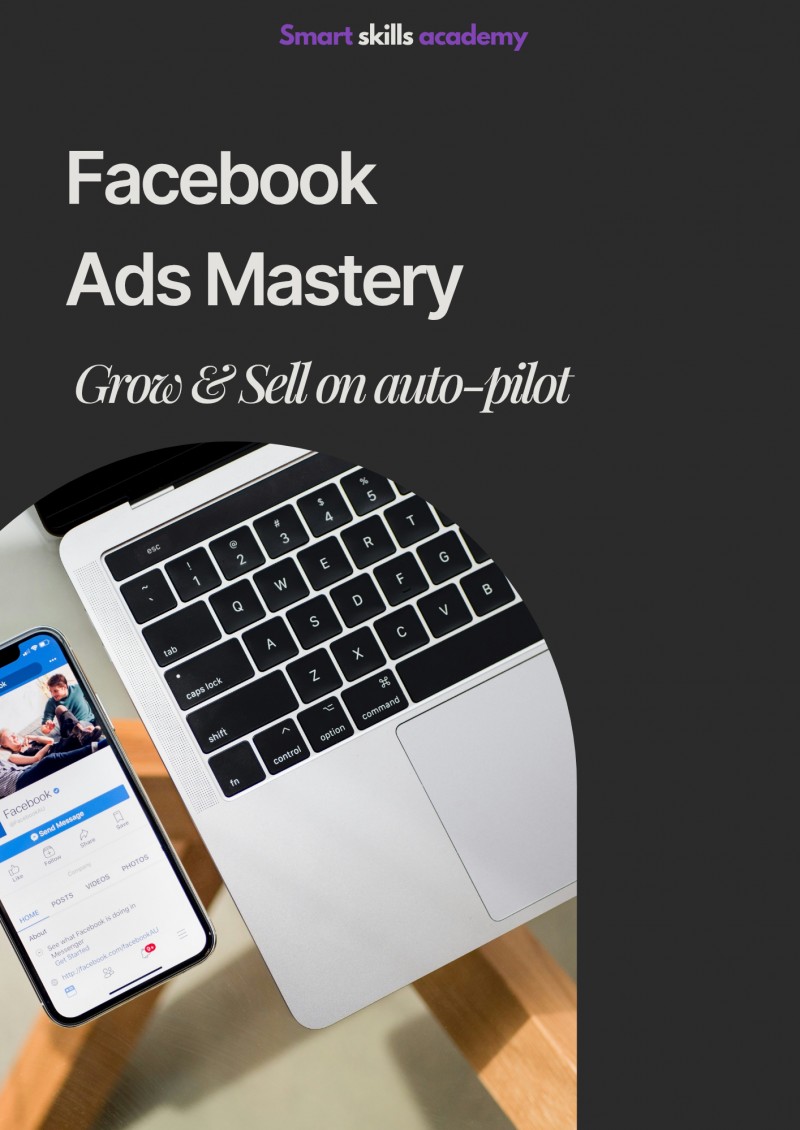 Buy Facebook Ads Mastery by Smart Skills Academy on Selar