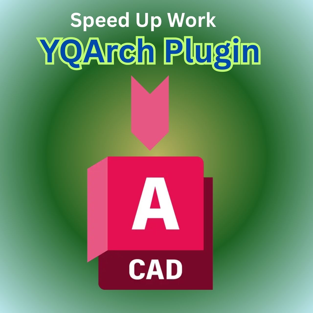 Buy YQArch Plugin for AutoCAD 2017 to 2026 by SOFT REASON on Selar