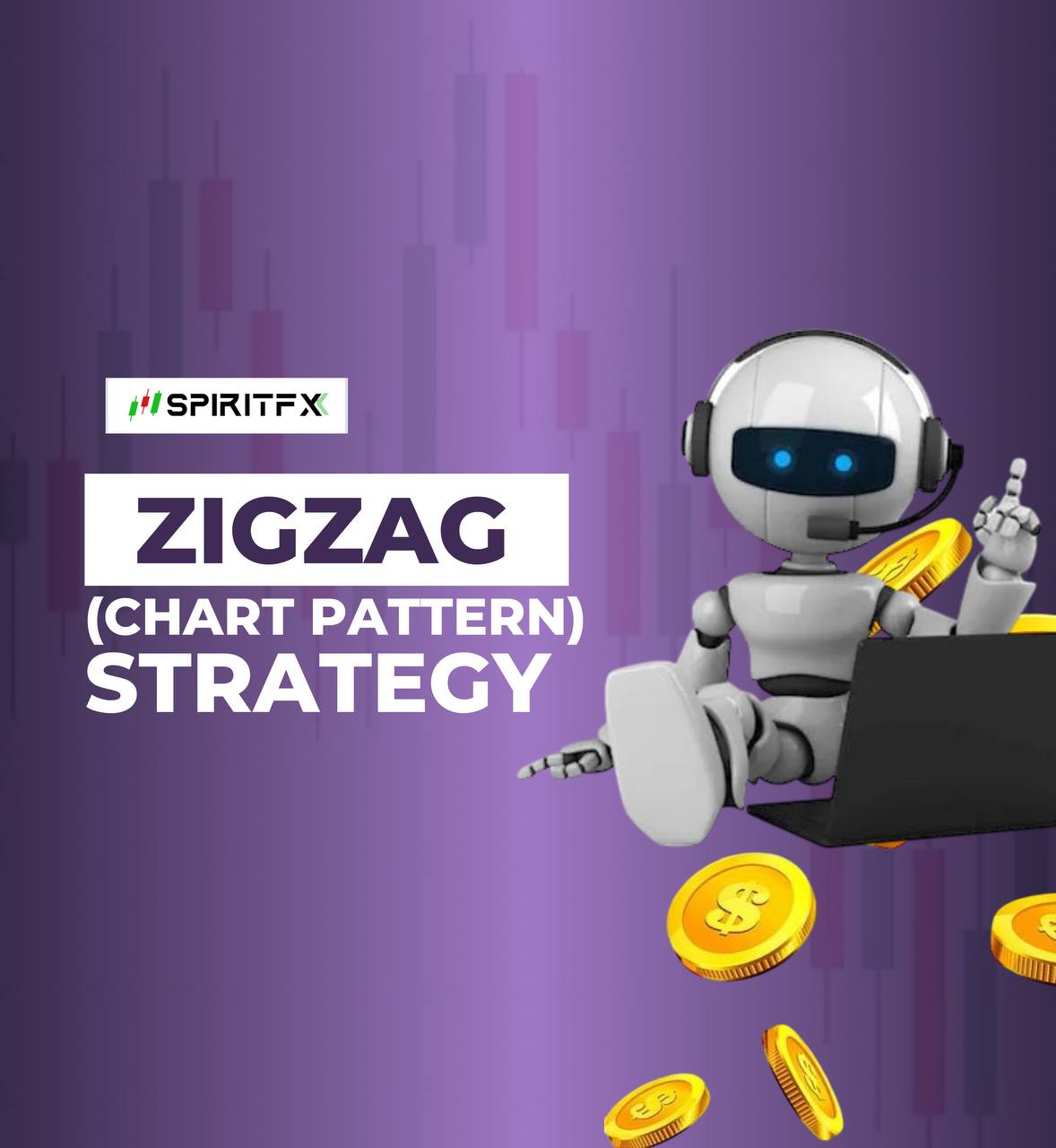 Buy SPIRITFX BOT (ZIGZAG CHART PATTERN STRATEGY) by Henry Onyefunuwe Smith on Selar