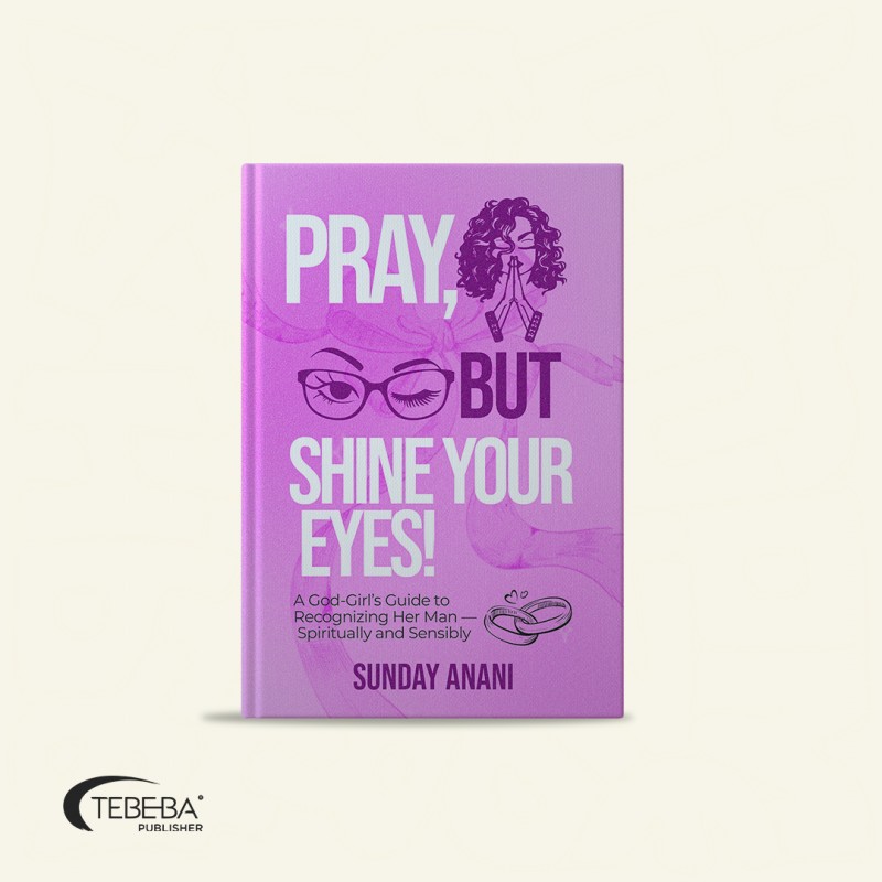 Buy eBook: Pray, But Shine Your Eyes: A God-Girl's Guide to Recognizing ...