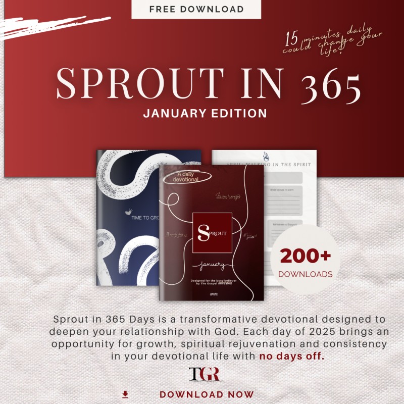 Get SPROUT "JANUARY EDITION" 2025 by The Gospel Revealed on Selar