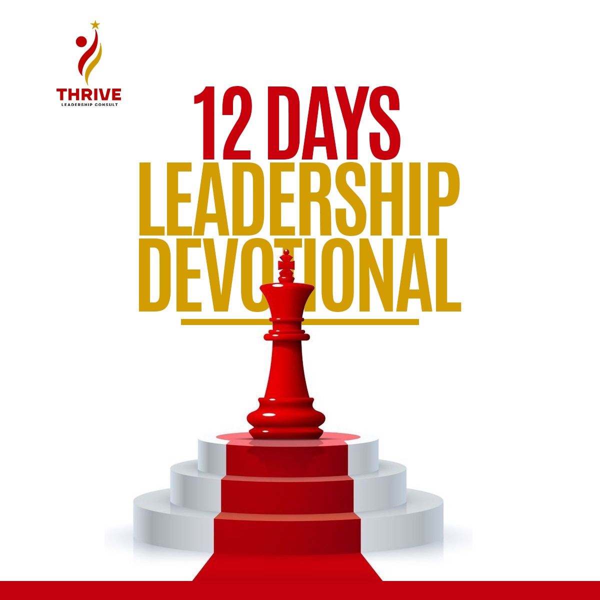 Get 12 DAYS LEADERSHIP DEVOTIONAL by Thrive Leadership Consult on Selar