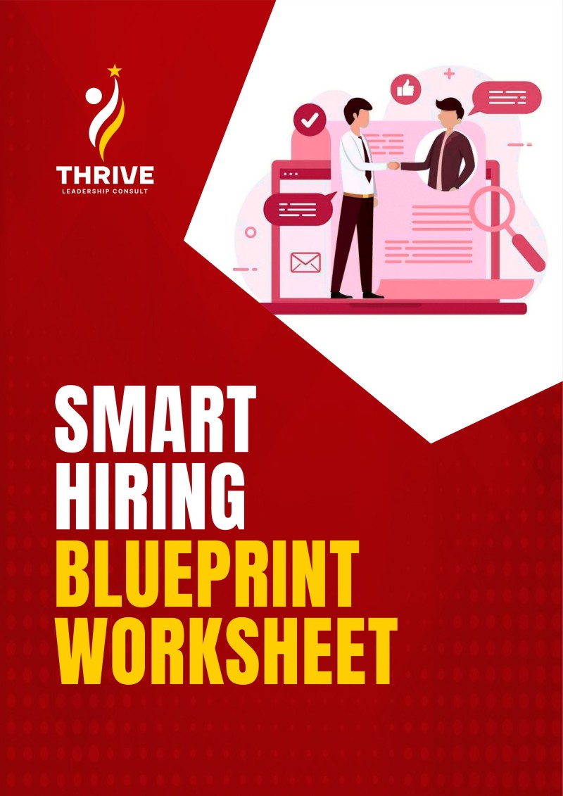 Buy SMART HIRING BLUEPRINT WORKSHEET by Thrive Leadership Consult on Selar