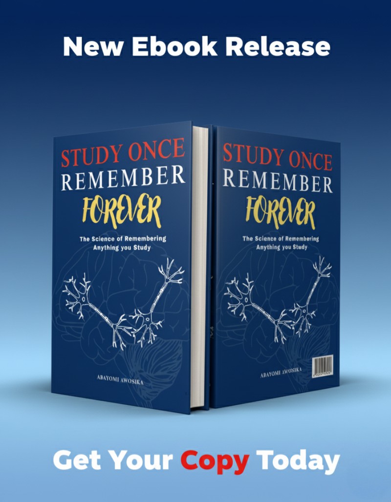 Buy Study Once and Remember Forever: The Science of Remembering Everything You Study by Abayomi ...
