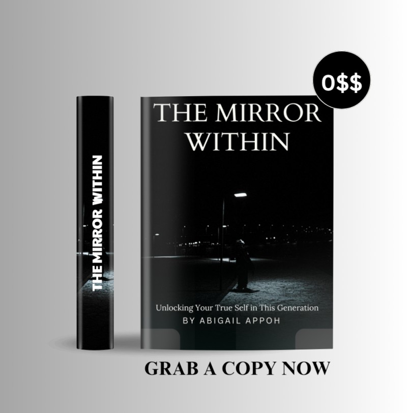 Get THE MIRROR WITHIN by Abigail Appoh on Selar