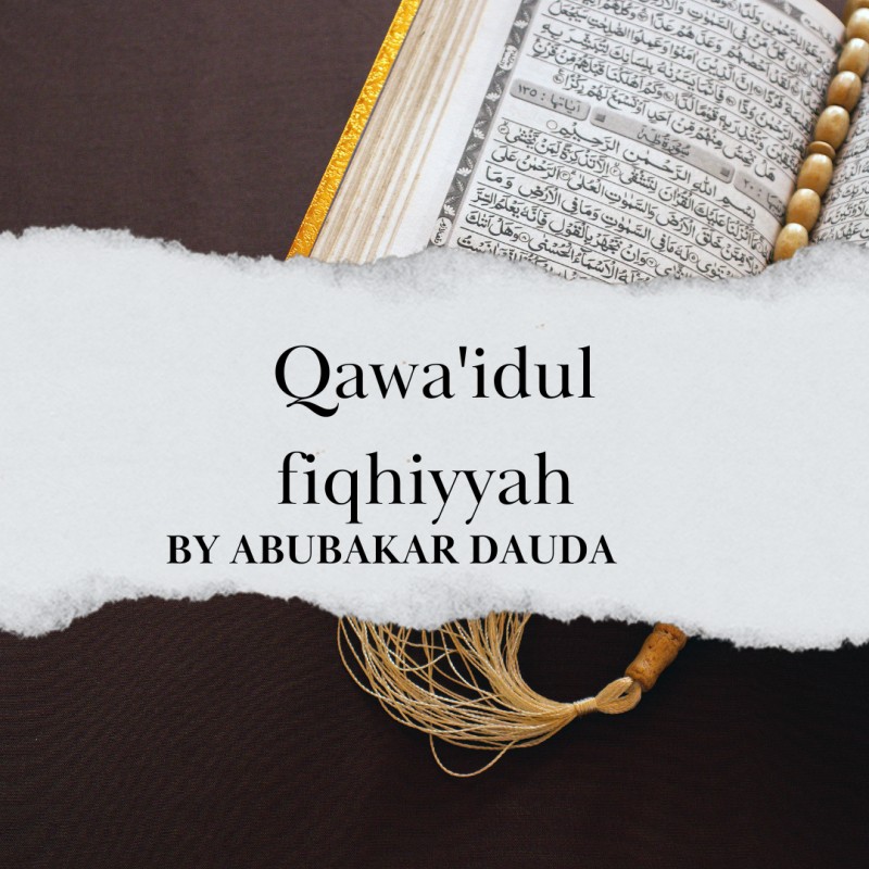 Get Qawa'idul fiqhiyyah by Abubakar Dauda on Selar