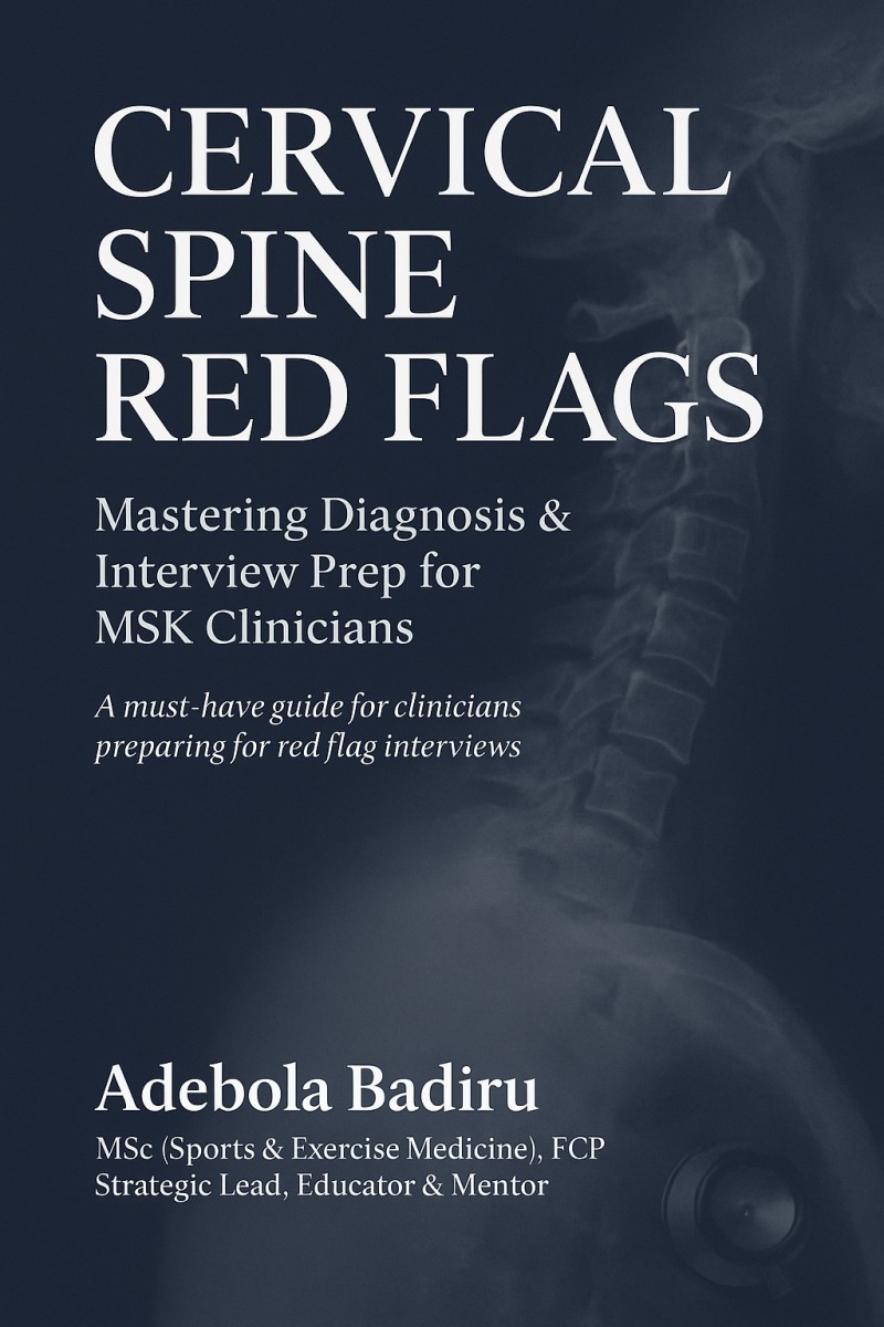 Buy Cervical Spine Red flags: Mastering Diagnosis & Interview Prep for ...