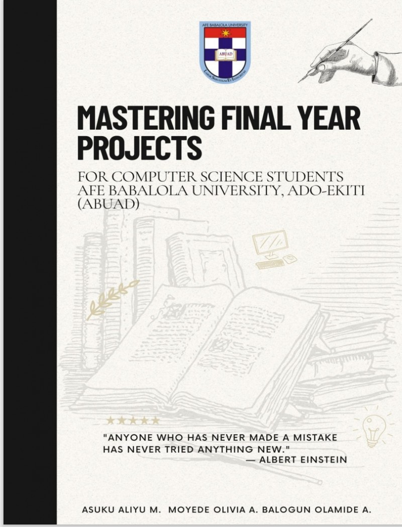 Buy Mastering Final Year Projects for Computer Science Students (ABUAD ...