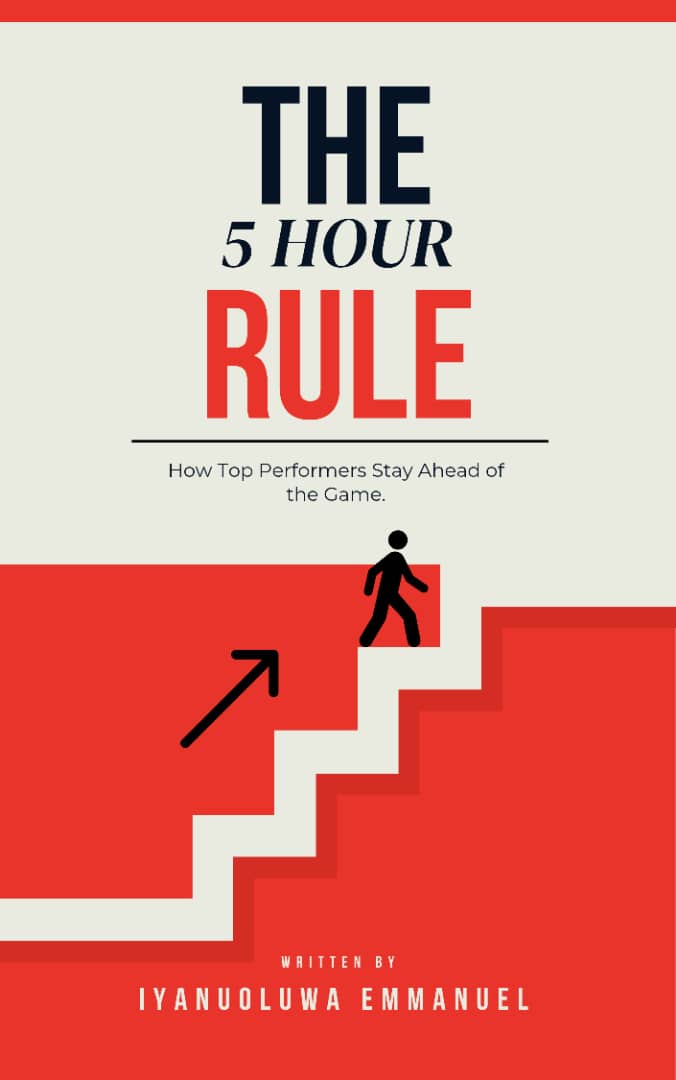 Get THE 5-HOUR RULE by ADESUYI IYANUOLUWA EMMANUEL on Selar