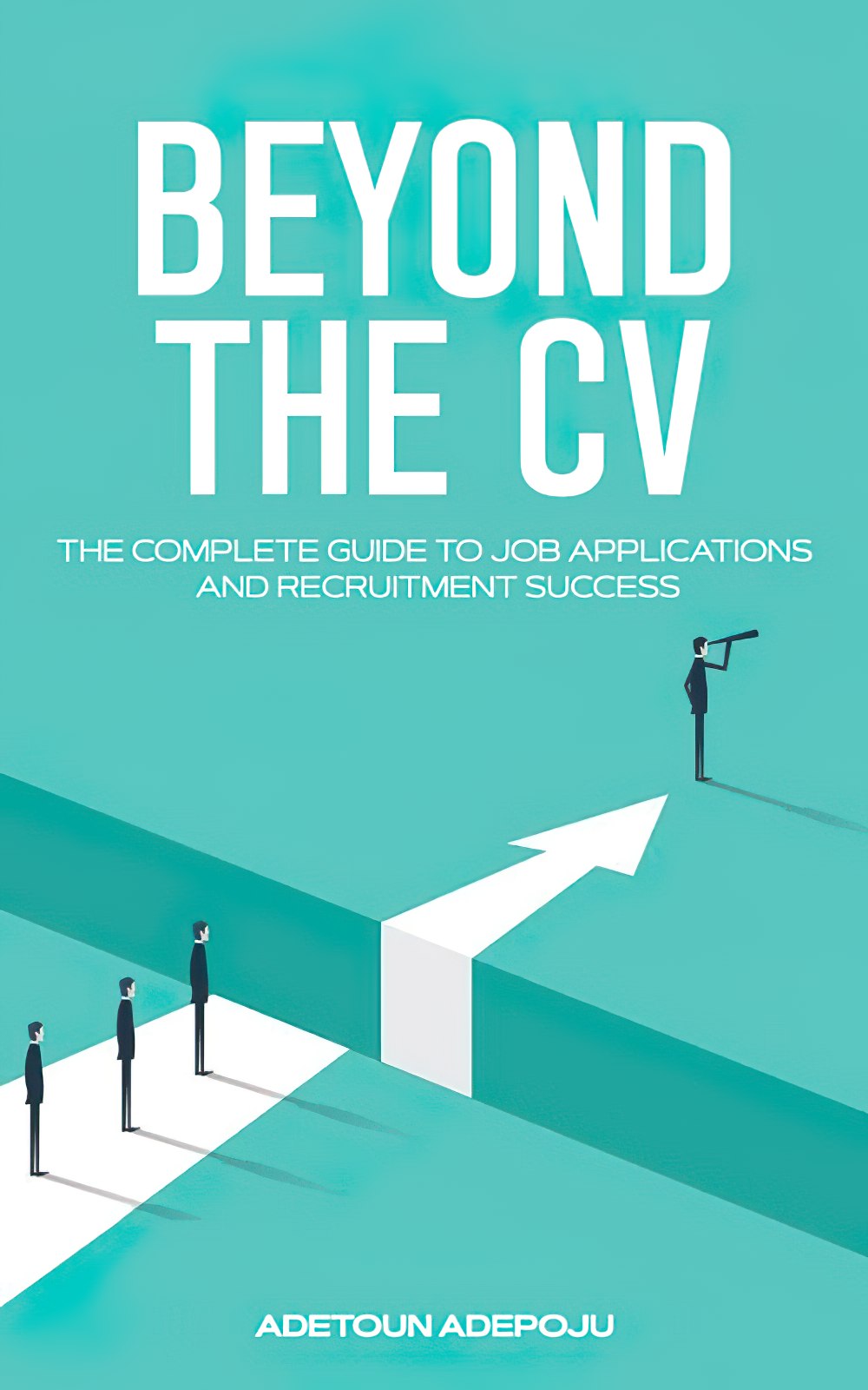 Buy Beyond the CV: The Complete Guide to Job Applications & Recruitment ...