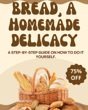 Buy Bread, A Homemade Delicacy - Do It Yourself by Adeyemi Adebambo on ...