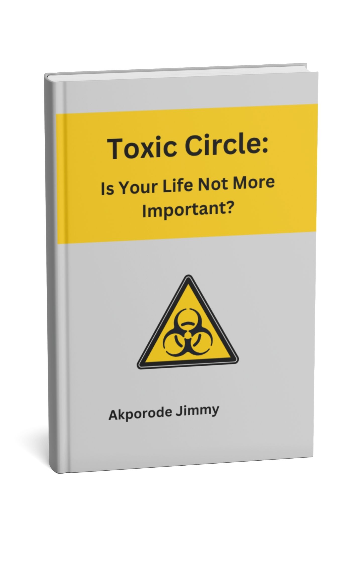 Buy Toxic Circle: Is Your Life Not More Important? by AJ Space. on Selar