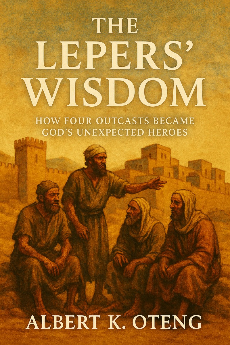 Buy The Lepers' Wisdom: How Four Outcasts Became God's Unexpected ...