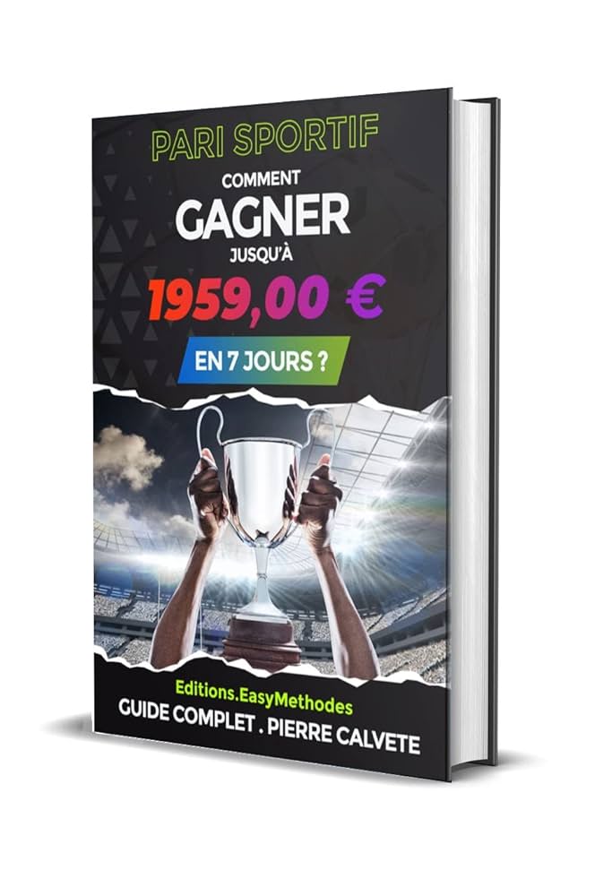 Buy PARIS SPORTIF COMMENT GAGNER JUSQU'À 1950€ by Anicet Guime on Selar