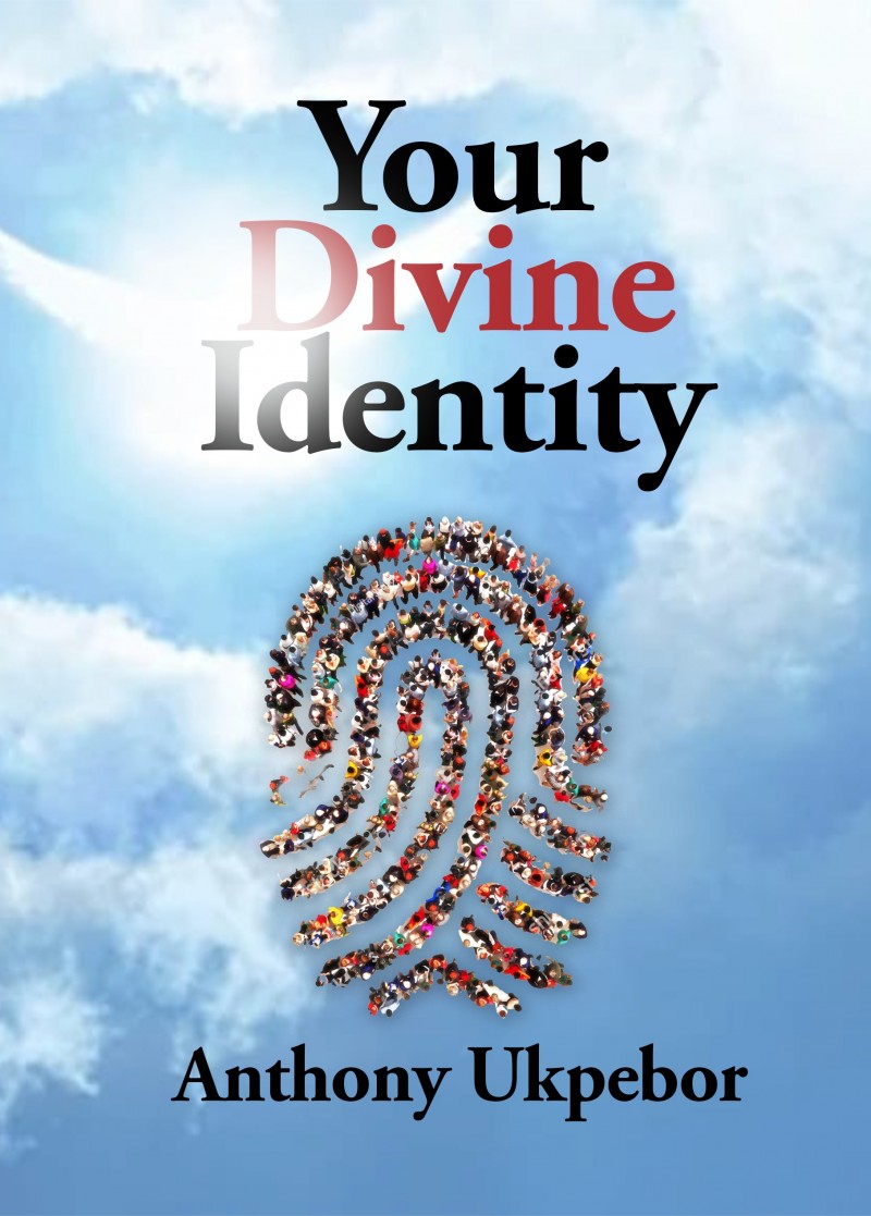Buy YOUR DIVINE IDENTITY...HARD COPY by Anthony Ukpebor on Selar