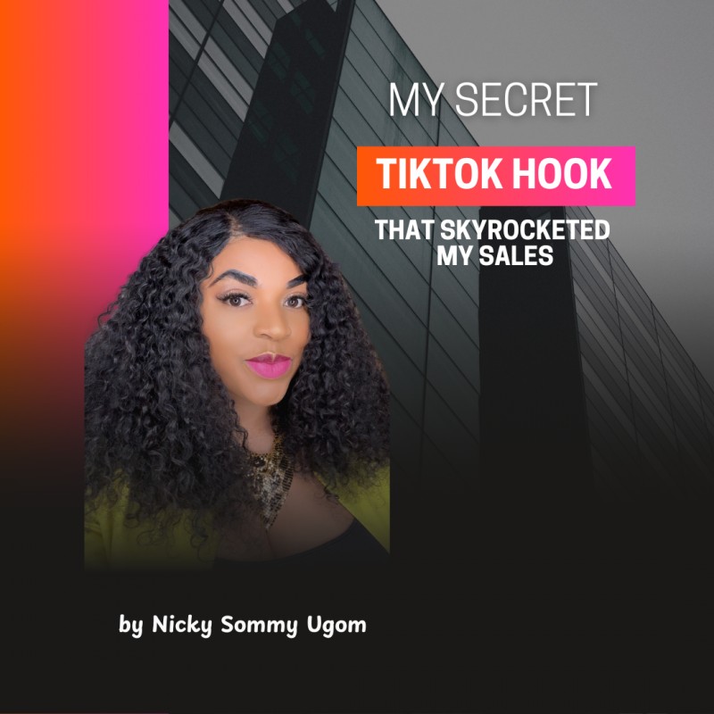 Buy My Secret TIKTOK hook that Skyrocketed my sales. by Digital ...