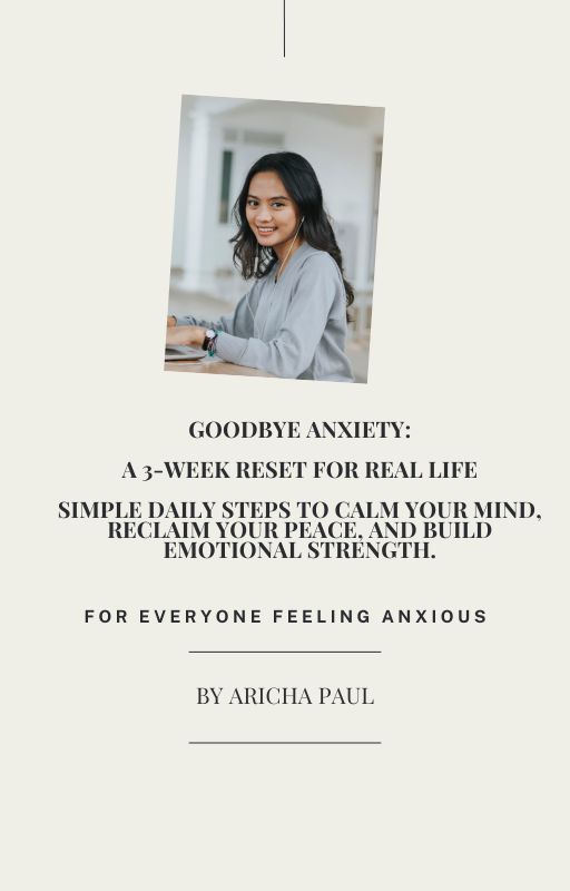 Buy GOODBYE ANXIETY: A 21-Day Guide to a Calmer mind by Aricha Paul on Selar