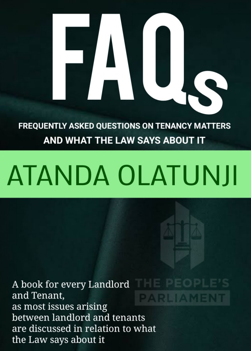 Buy FAQs on Tenancy matters and what the law says about it by Atanda Olatunji on Selar