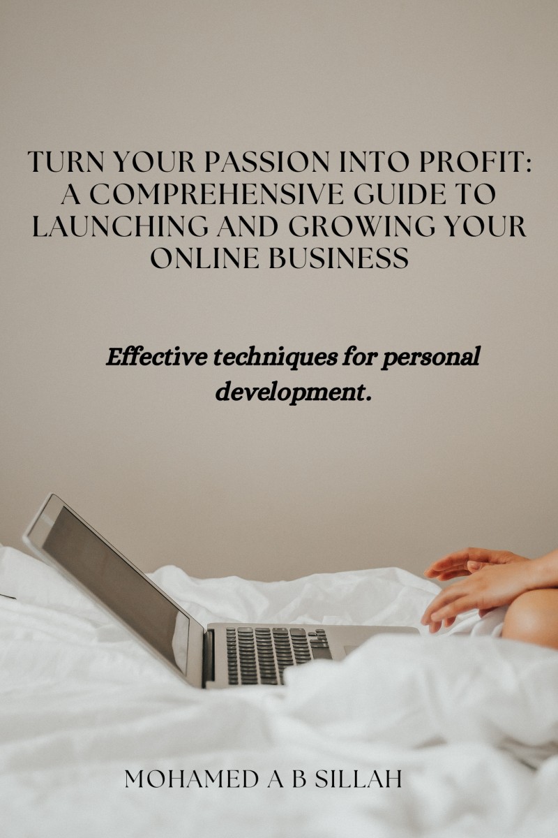 Buy Turn Your Passion Into Profit A Comprehensive Guide to Launching and Growing Your Online ...