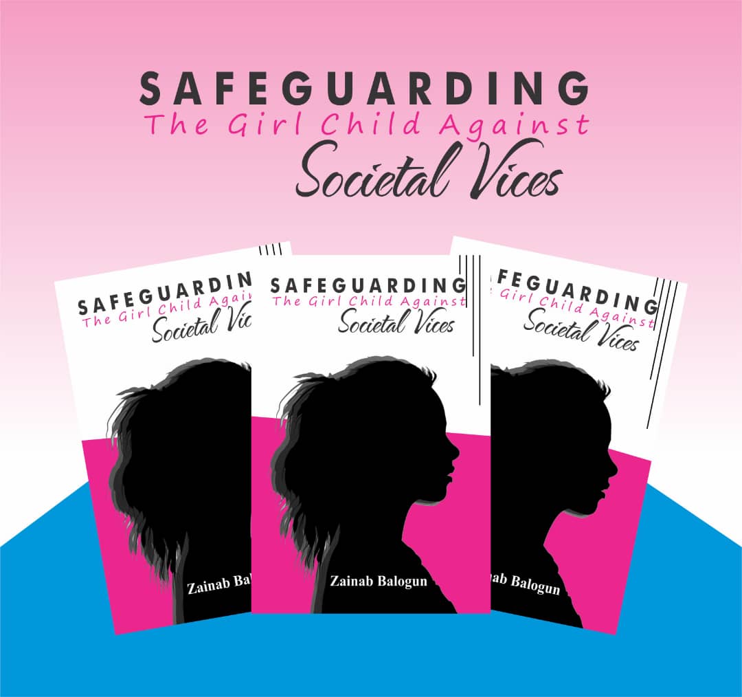 Buy SAFEGURDING THEGIRL CHILD AGAINST SOCIETAL VICES by bazrab ...